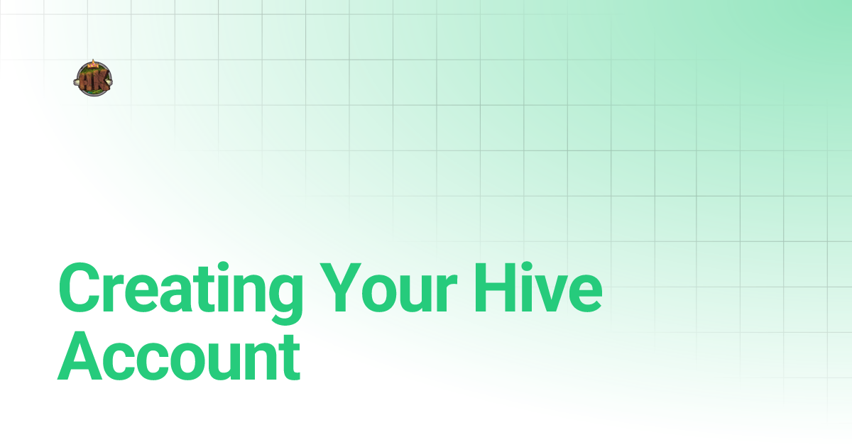 Creating Your Hive Account | Hashkings